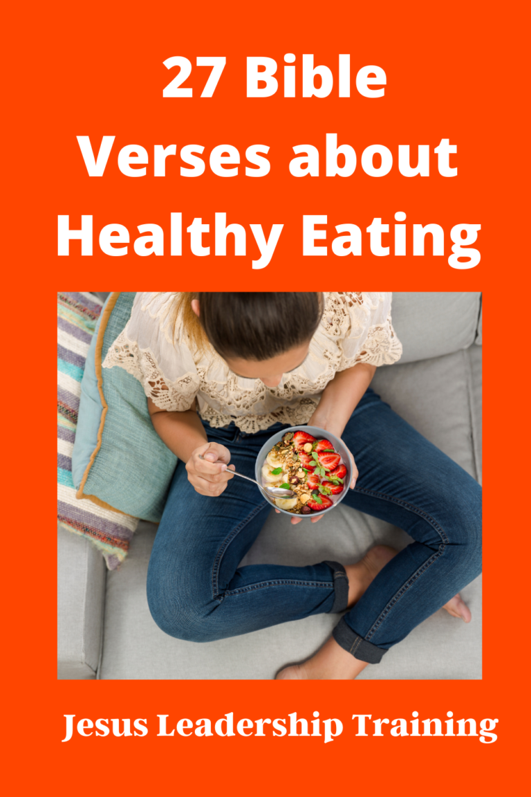 27 Bible Verse about Healthy Eating (2024)