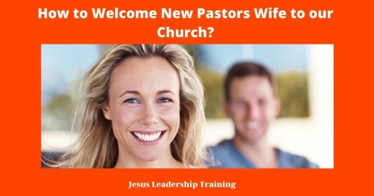 How to Welcome New Pastors Wife to our Church? | Church