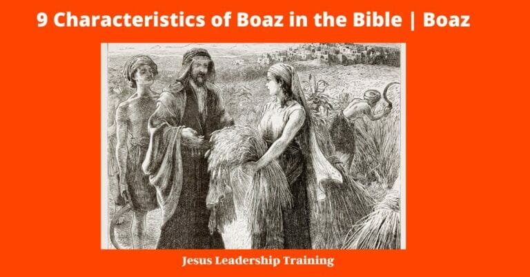 9 Characteristics of Boaz in the Bible (2024) | Boaz | PDF