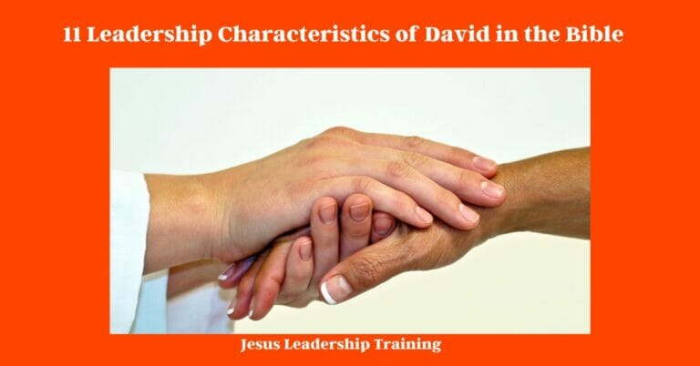 7 Characteristics of David in the Bible (2024)