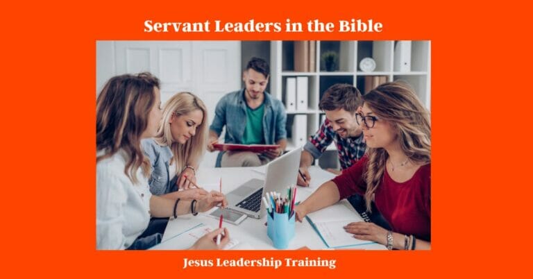 Servant Leaders in the Bible (2024)????
