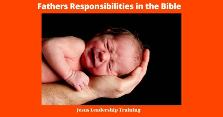 Fathers Responsibilities in the Bible (2024)????????