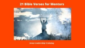 21 Bible Verses for Mentors (2024)